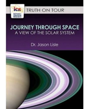 Journey Through Space « Creation Science Association of Alberta